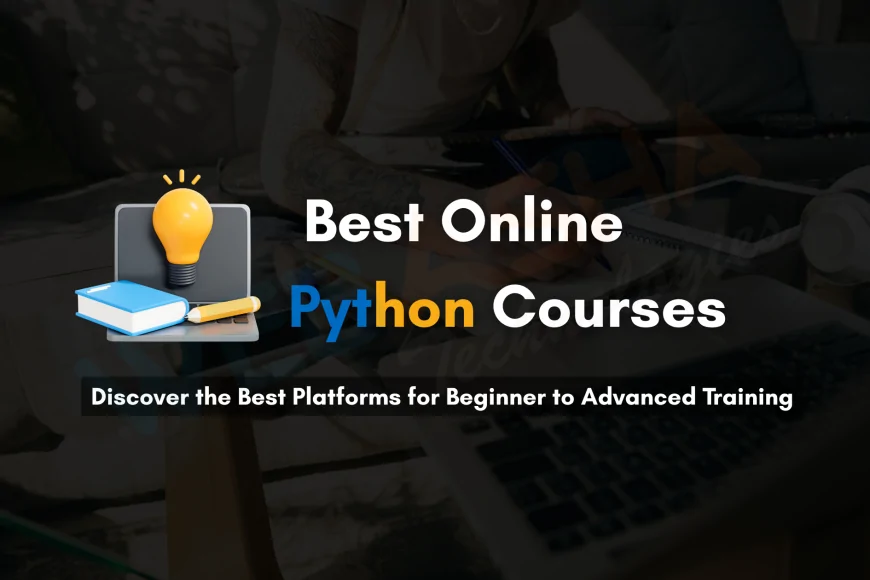 Best Online Platforms for Python Training | Courses, Benefits, and Reviews - Learn Python ...