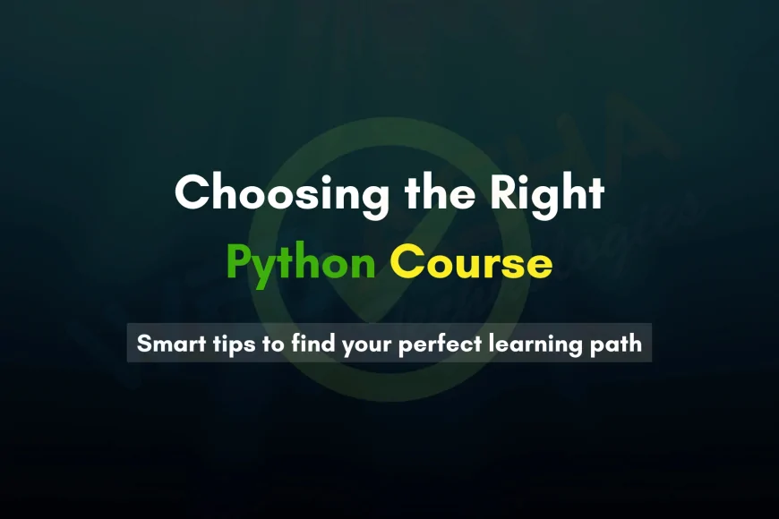 How to Choose the Right Python Training Program | Python Institute in ...