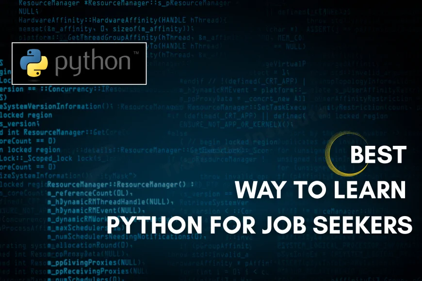 Best Way to Learn Python for Job Seekers | Career-Focused Python Guide - Learn Python ...