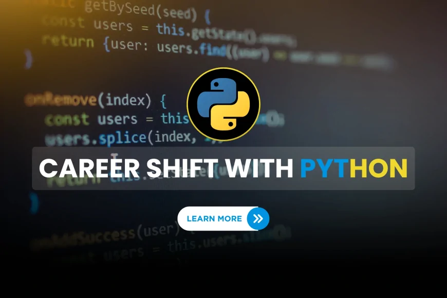 Python Training for Career Changers in Pune | Beginner to Job-Ready Guide - Learn Python ...