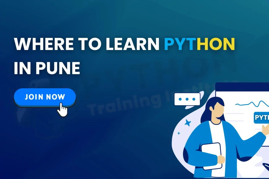 Where to Learn Python Coding in Pune | Best Places to Learn Python Programming in Pune - Learn ...
