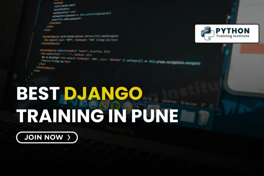 Best Python Django Training Courses in Pune | Python Django Certification Courses in Pune ...