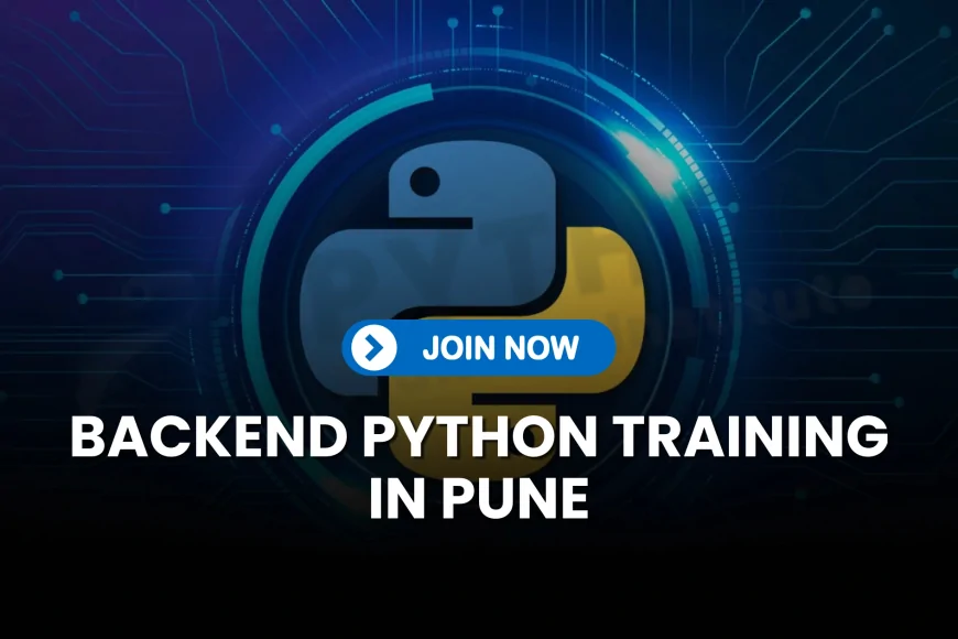 Python Courses for Backend Engineers Pune | Specialized Python Backend Development Training in ...
