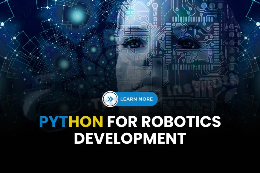 Learn Python for Robotics Development Pune | Robotics Programming with Python Training Pune ...