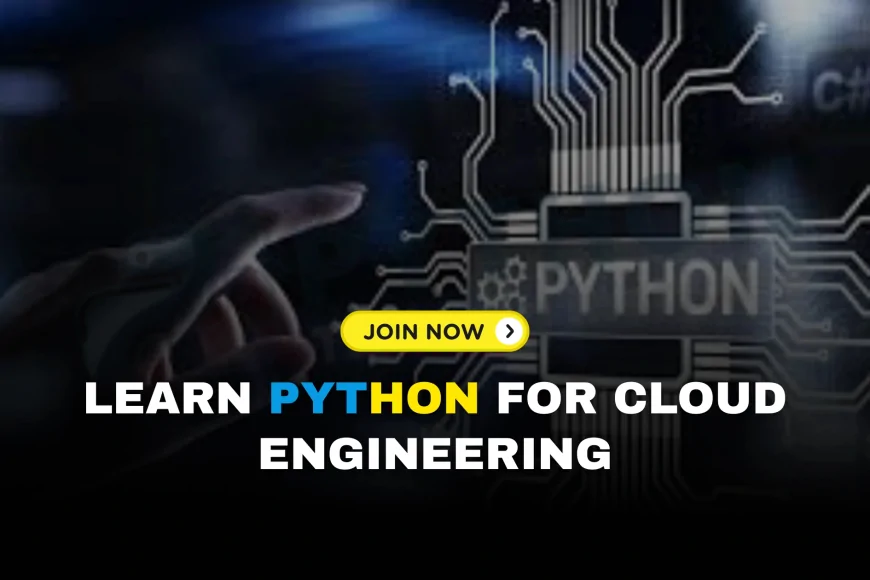 Learn Python for Cloud Engineering Pune | Python Programming for Cloud Technology Careers in ...