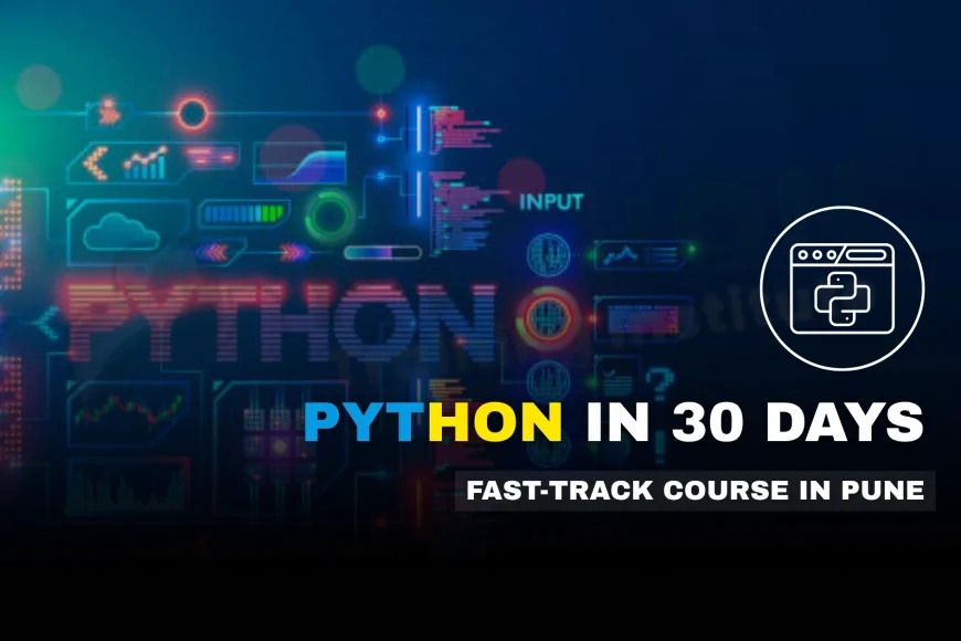 One-Month Python Crash Courses Pune | Comprehensive Python Crash Course in One Month Pune ...