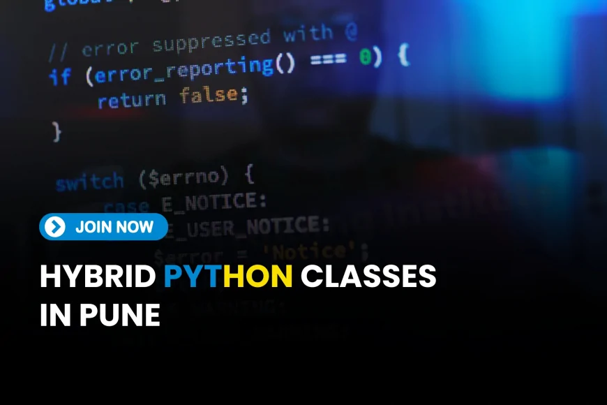 Hybrid Mode Python Classes (Online + Offline) Pune | Online and ...