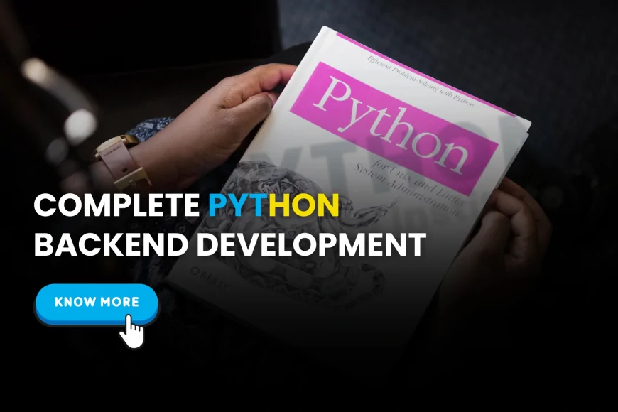 Complete Backend Development Using Python in Pune | Complete Python Backend Certification Course ...