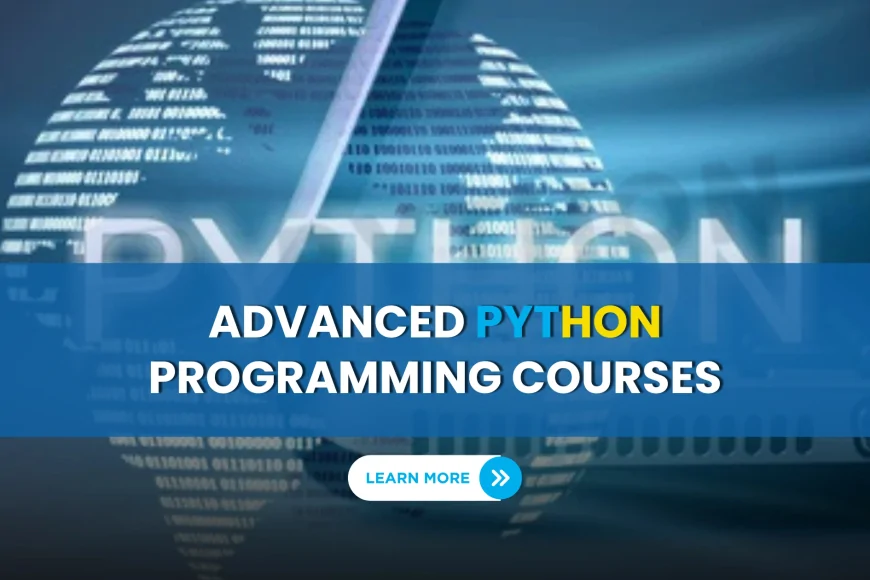 Advanced Programming Concepts in Python Pune | Pune’s Top Courses for ...