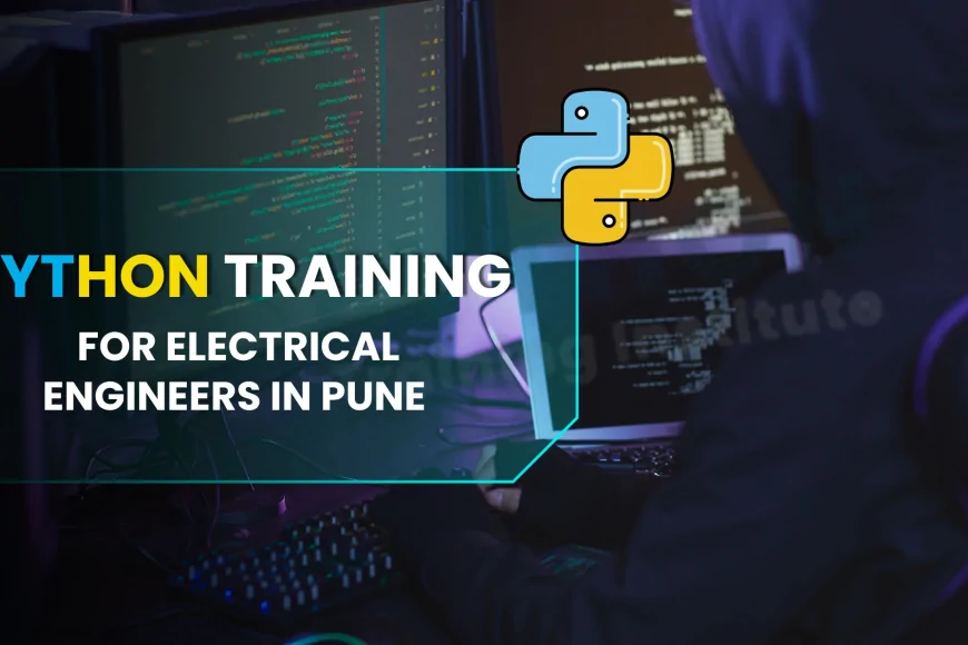 Python Training for Electrical Engineers Pune | Specialized Python Training for Electrical ...