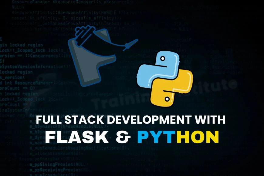 Learn Full Stack Development with Flask and Python in Pune | Start Your Full Stack Journey with ...