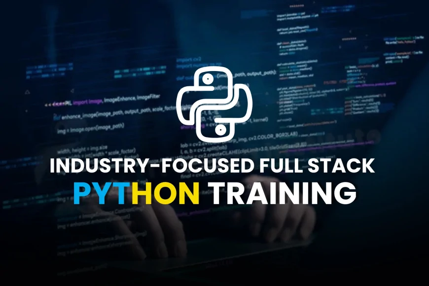 Industry-Focused Full Stack Python Training Courses in Pune | Full Stack Python Training in Pune ...