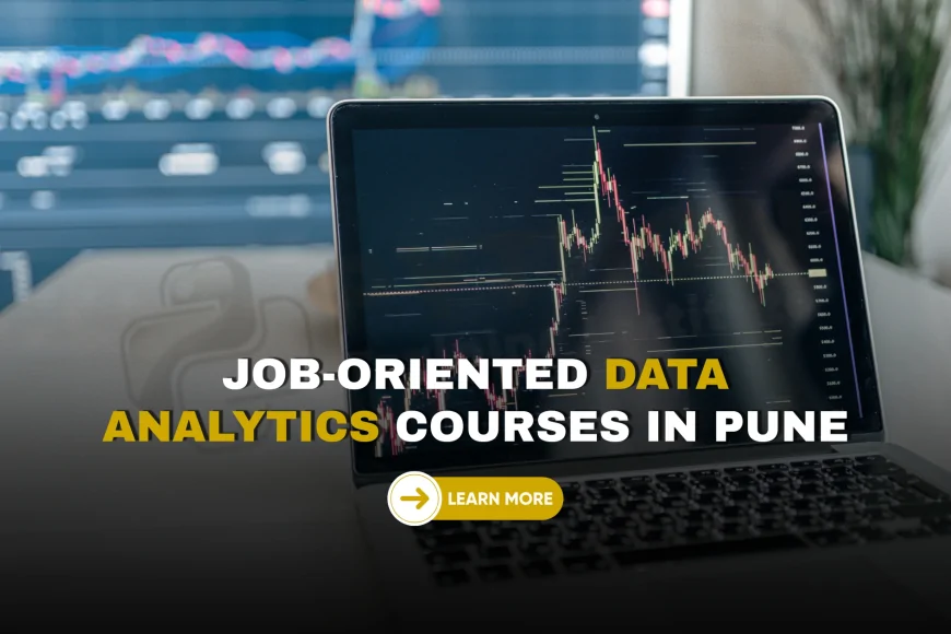 Placement-Focused Data Analytics Training Programs Pune | Pune-Based ...